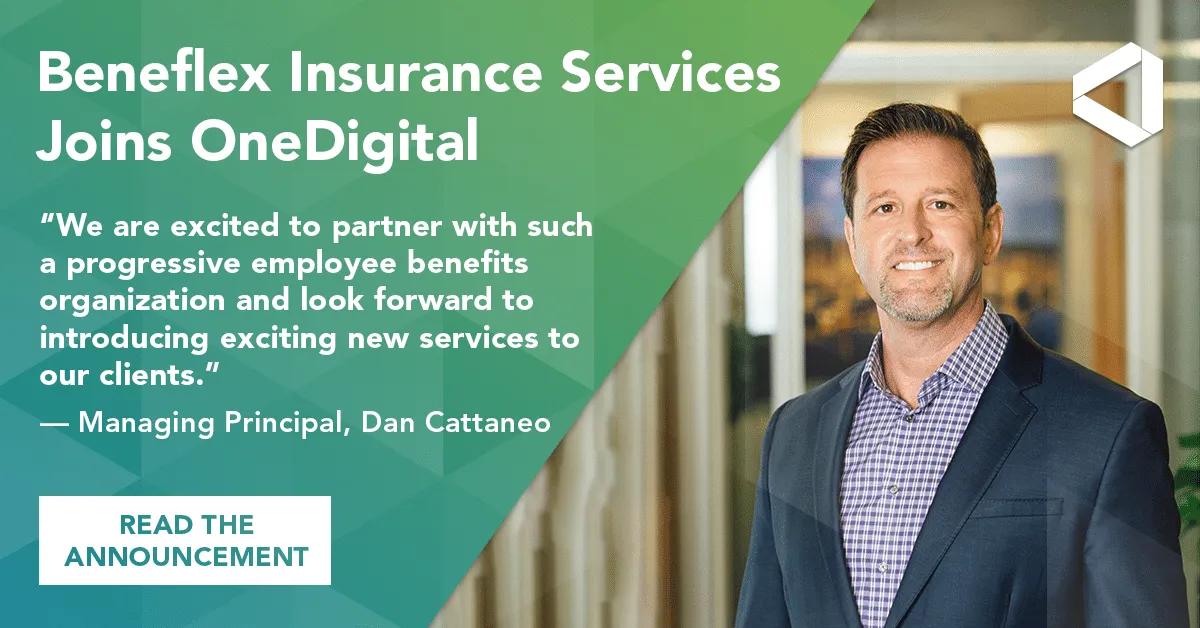 OneDigital Health and Benefits Acquires Beneflex Insurance Services ...